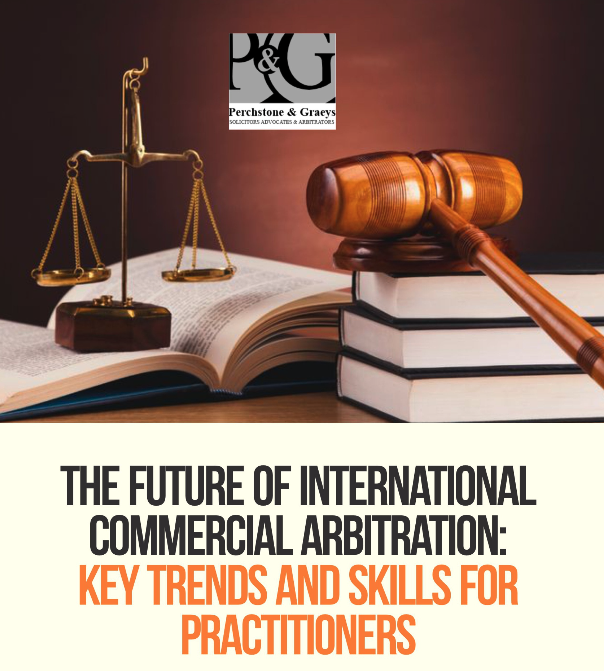 THE FUTURE OF INTERNATIONAL COMMERCIAL ARBITRATION: KEY TRENDS AND ...